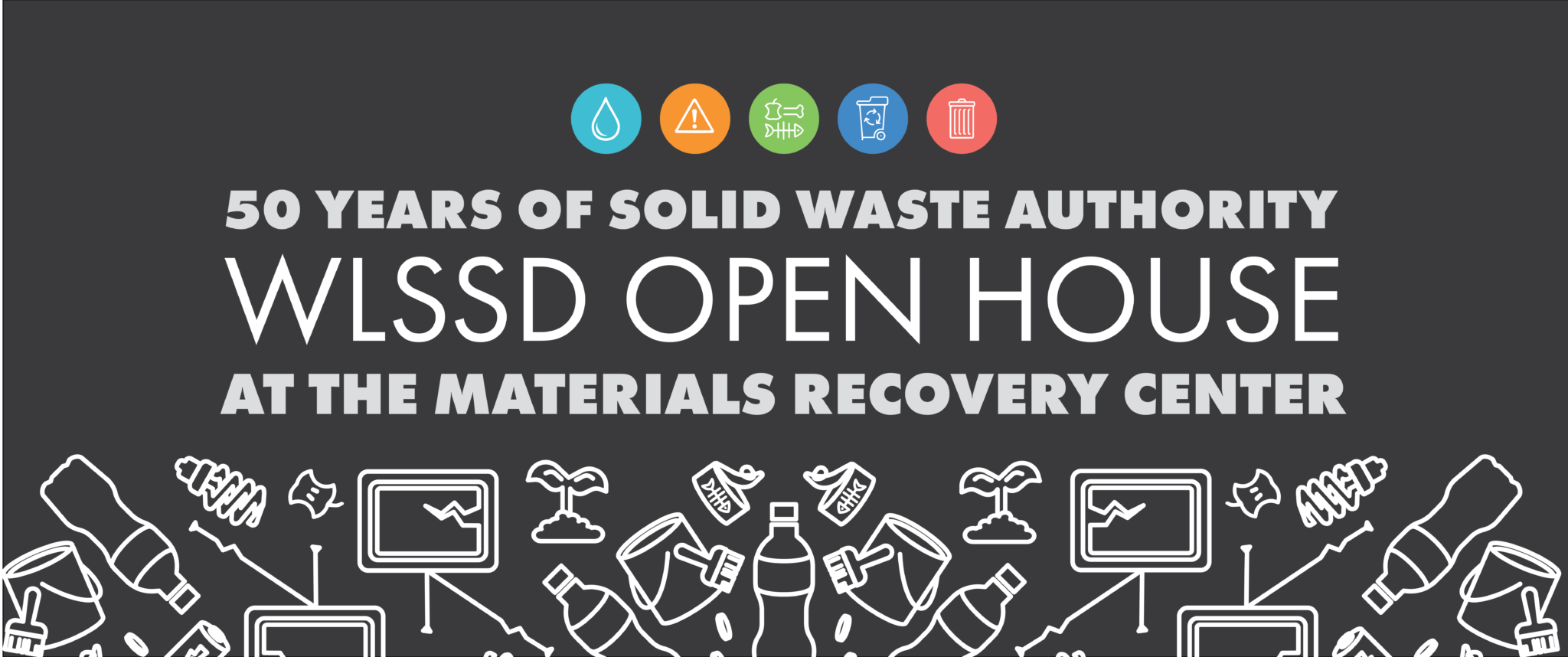 50 Years of Solid Waste Authority: MRC Open House - Resource Renew